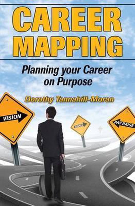 Career Mapping | 9781494226206 | Dorothy Tannahill-Moran | Boeken | bol