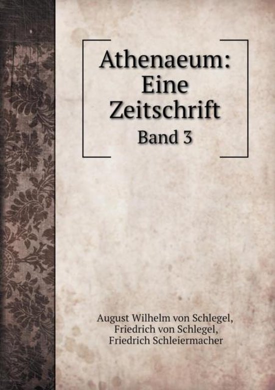 Athenaeum, August Wilhelm Von Schlegel | 9785519056939 | Boeken | bol.com