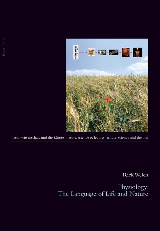 Physiology: The Language of Life and Nature (ebook), George Rick Welch ...