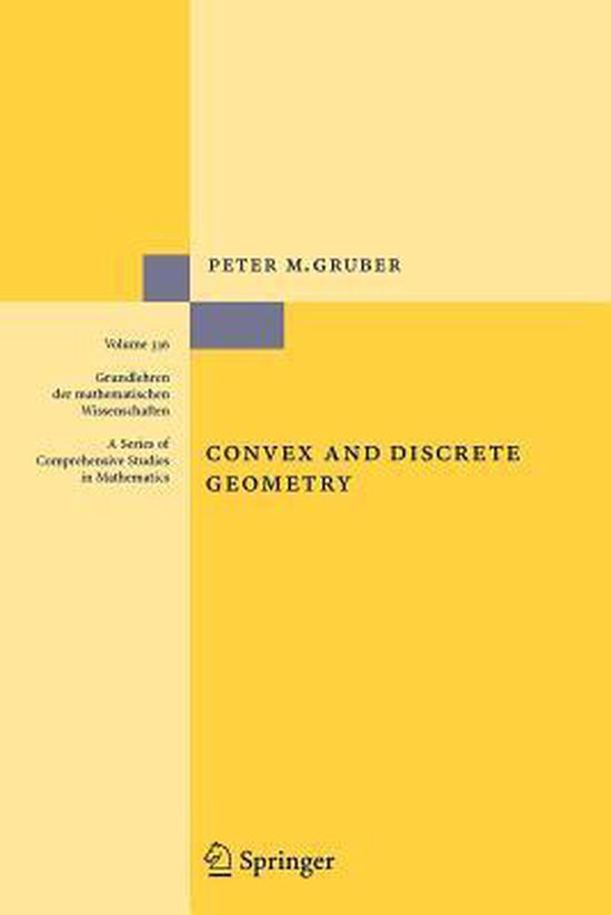 Convex and Discrete Geometry | 9783642090233 | Peter M. Gruber | Boeken ...