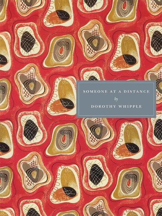 Someone at a Distance (ebook), Dorothy Whipple | 9781906462154 | Boeken ...