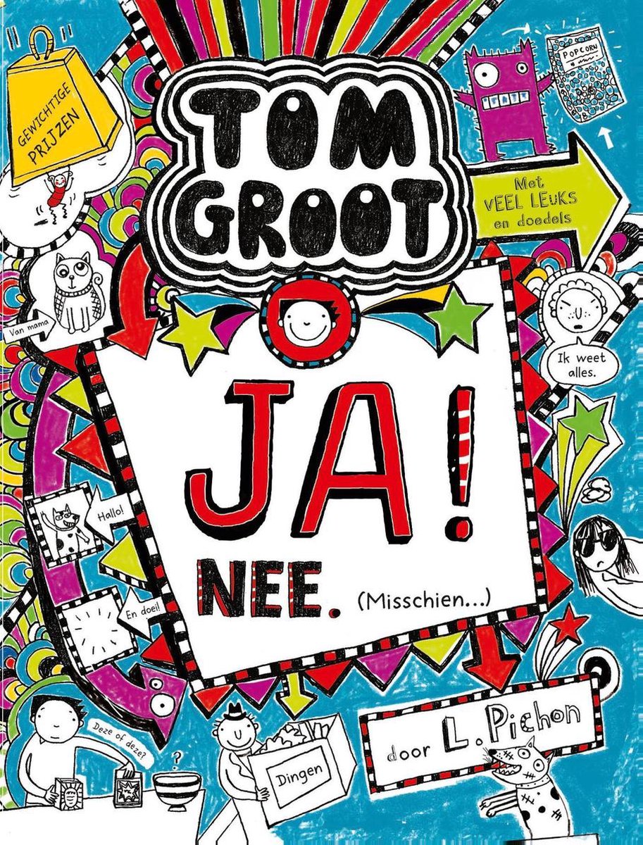 Tom Groot - Tom Groot 8 - Ja! Nee. (ebook), Liz Pichon | 9789025766962 ...