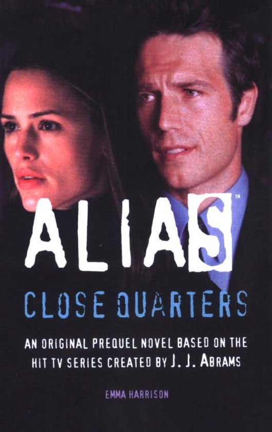 Alias 6 - Close Quarters (ebook), Harrison | 9780375890413 | Boeken ...