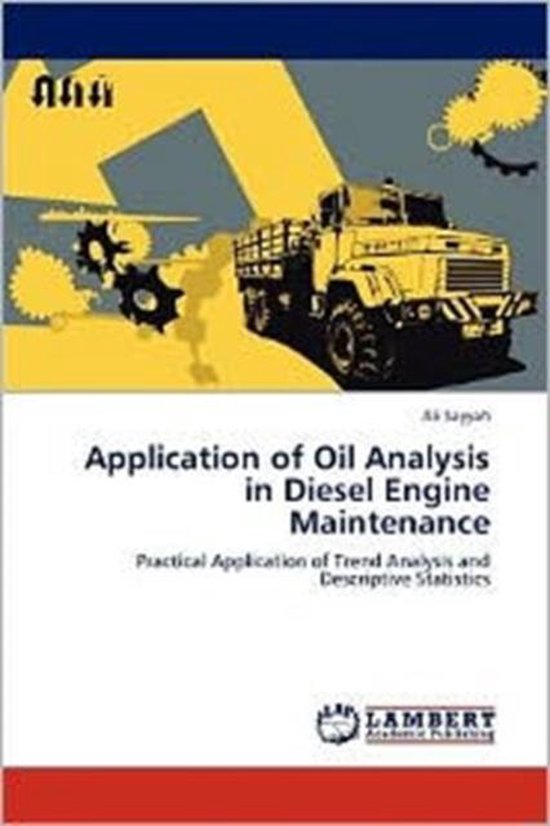 Application of Oil Analysis in Diesel Engine Maintenance ...