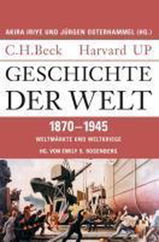 Geschichte der Welt 1870-1945, Emily S. Rosenberg | 9783406641053 | Boeken | bol