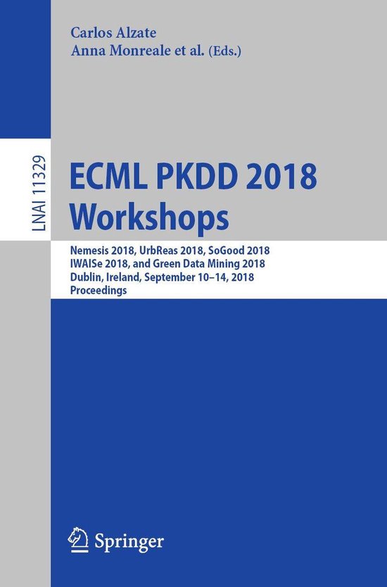 ECML PKDD 2018 Workshops (ebook) | 9783030134532 | Boeken | bol.com