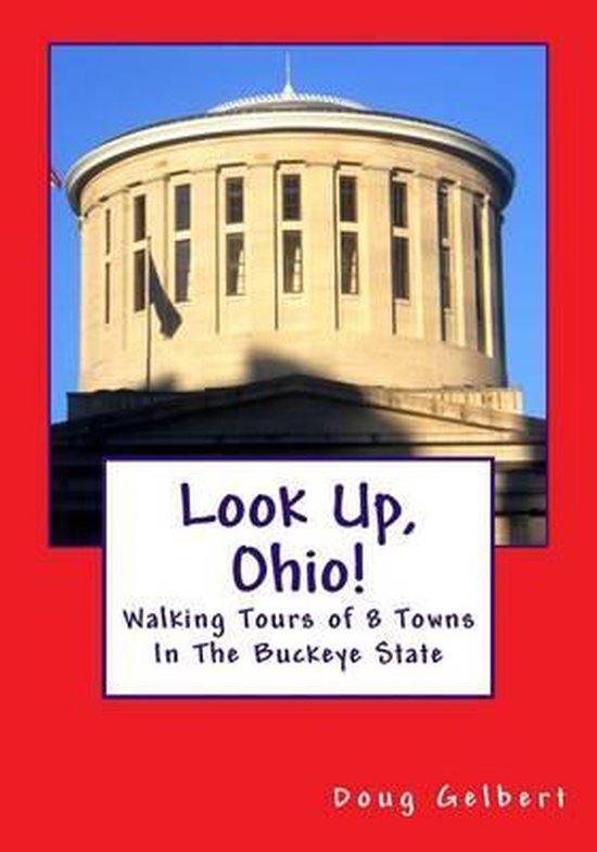 Look Up, America!- Look Up, Ohio!, Doug Gelbert | 9781935771197 ...