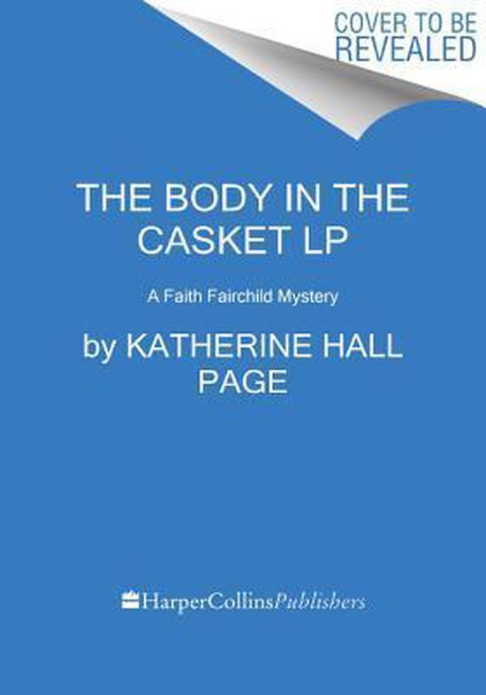 Faith Fairchild Mysteries24-The Body In The Casket [Large Print ...
