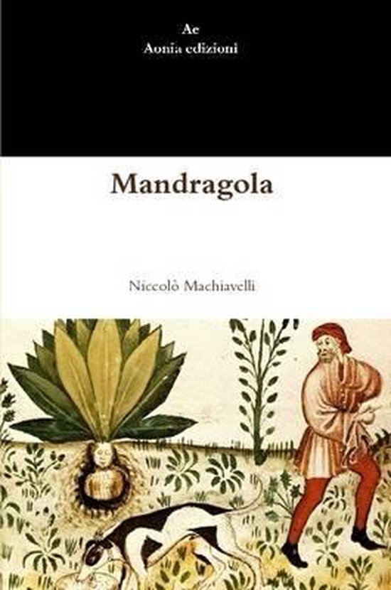 Mandragola, Niccolò Machiavelli | 9781291529258 | Boeken | bol