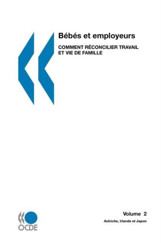 B?b?s Et Employeurs - Comment R?Concilier Travail Et Vie De Famille ...
