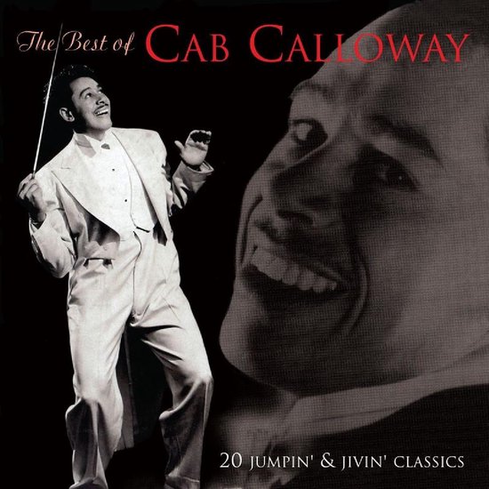 Best Of Cab Calloway, Cab Calloway | CD (album) | Muziek | bol.com