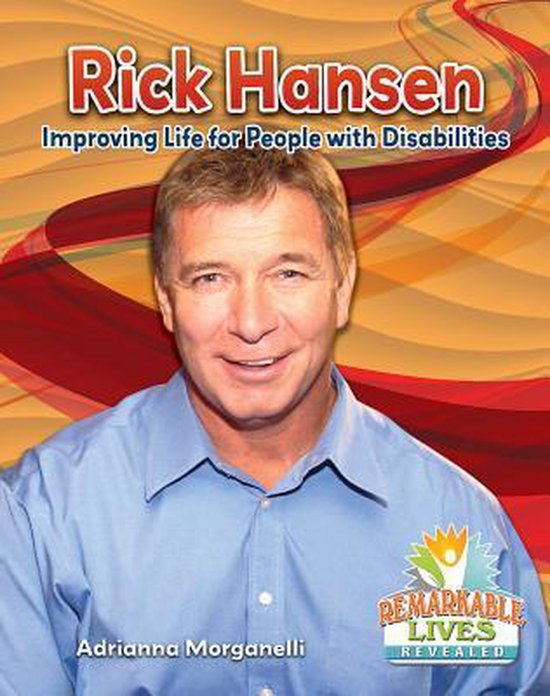 Rick Hansen, Adrianna Morganelli | 9780778727033 | Boeken | bol.com
