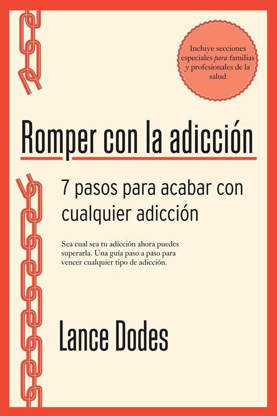 Divulgación - Romper con la adicción (ebook), Lance M. Dodes ...