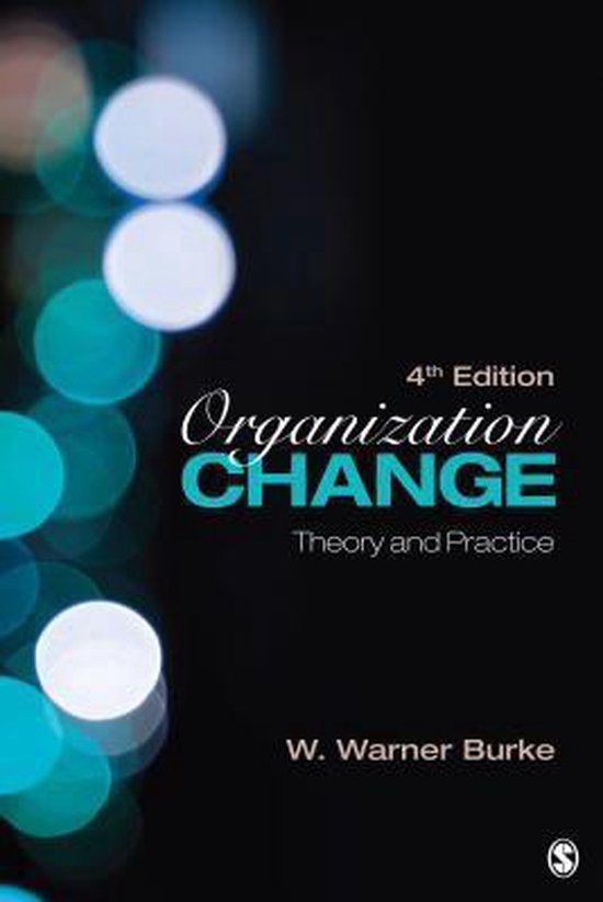Organization Change: Theory and Practice | 9781452257235 | WW Burke ...