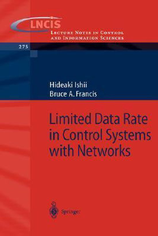 Limited Data Rate in Control Systems with Networks | 9783540432371 ...