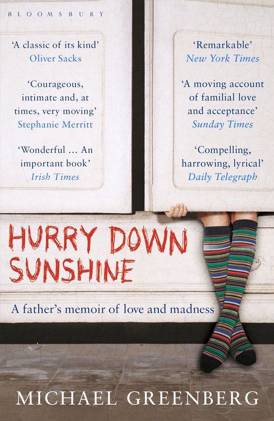 Hurry Down Sunshine (ebook), Michael Greenberg | 9781408813645 | Boeken ...