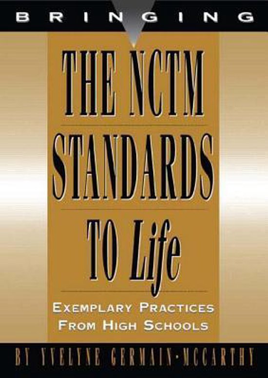 Bring NCTM Standards to Life, Yvelyne Germain- Mc Carthy ...
