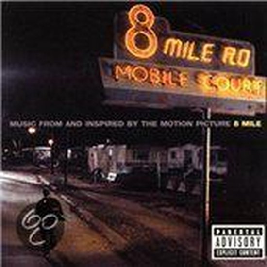 8 Mile [Music from and Inspired by the Motion Picture], various artists ...