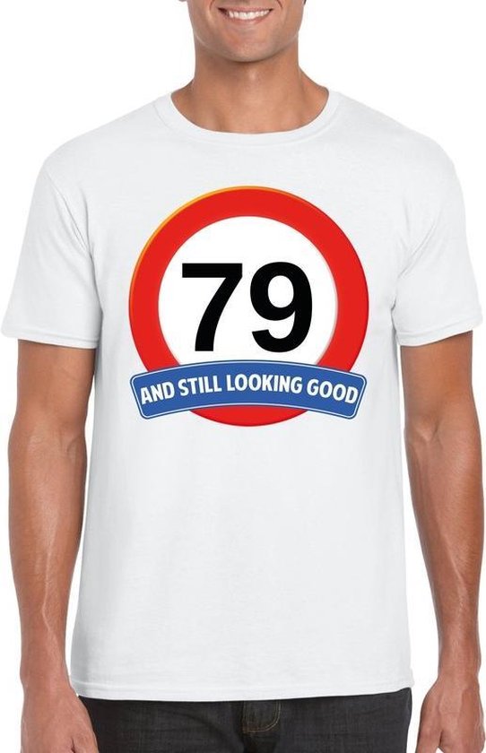 79 jaar and still looking good t-shirt wit - heren - verjaardag shirts ...