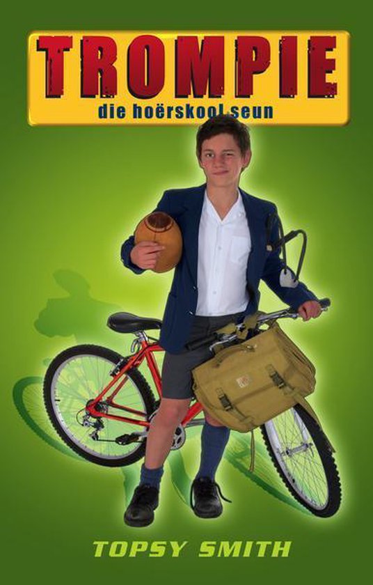 Trompie Die Ho?Rskoolseun (#4) (ebook), Topsy Smith | 9780798154635 ...