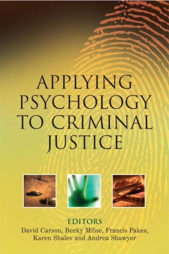 Applying Psychology to Criminal Justice | 9780470015155 | D Carson ...