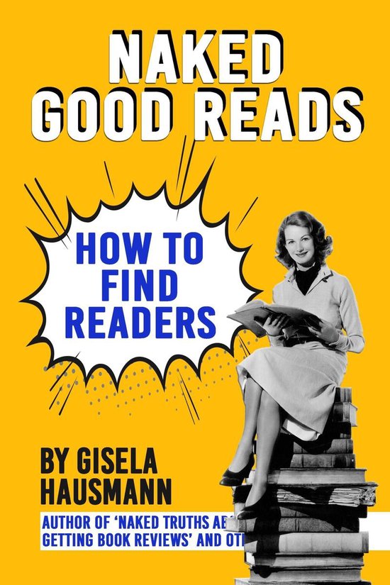 Naked Good Reads How To Find Readers ebook Gisela Hausmann naked-good-reads-how-to-find-readers-ebook-gisela-hausmann