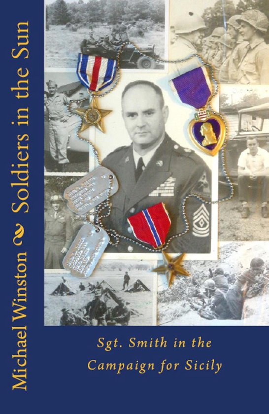 Sgt. Smith World War II - Soldiers in the Sun: Sgt. Smith in the ...