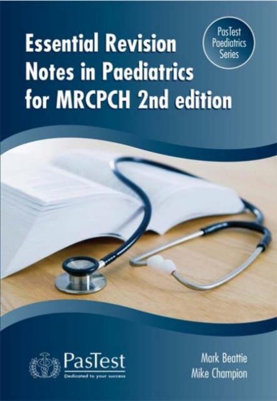 Essential Revision Notes in Paediatrics for MRCPCH | 9781904627623 | R ...