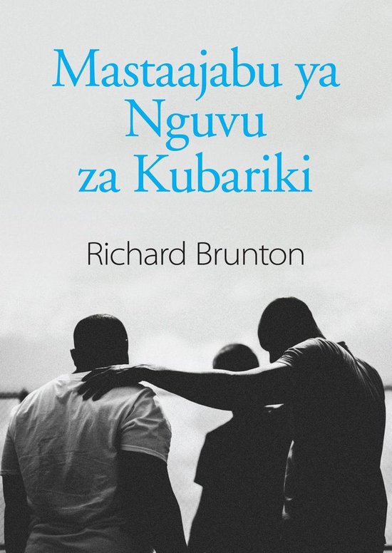 Mastaajabu ya Nguvu za Kubariki (Second edition) (ebook), Richard ...