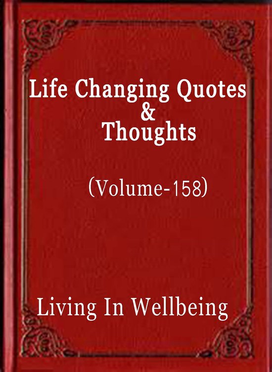 Life Changing Quotes & Thoughts 158 - Life Changing Quotes & Thoughts ...