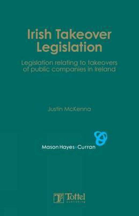 Irish Takeover Legislation | 9781847663917 | Justin Mckenna | Boeken | bol