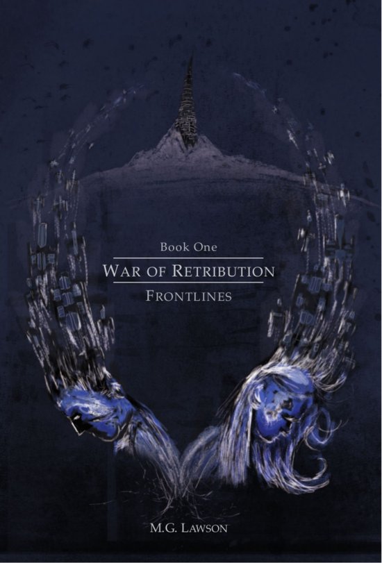 War of Retribution 1 - War of Retribution: Frontlines (ebook), M. G ...