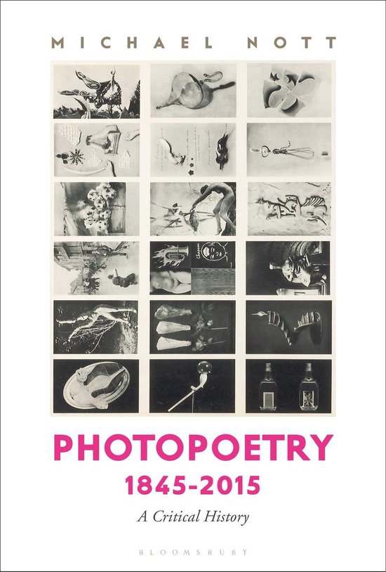 Photopoetry 1845-2015 (ebook), Dr Michael Nott | 9781501332241 | Boeken ...