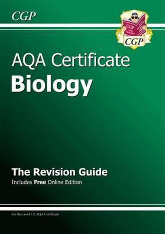 AQA Certificate Biology Revision Guide (with Online Edition) (A*-G ...