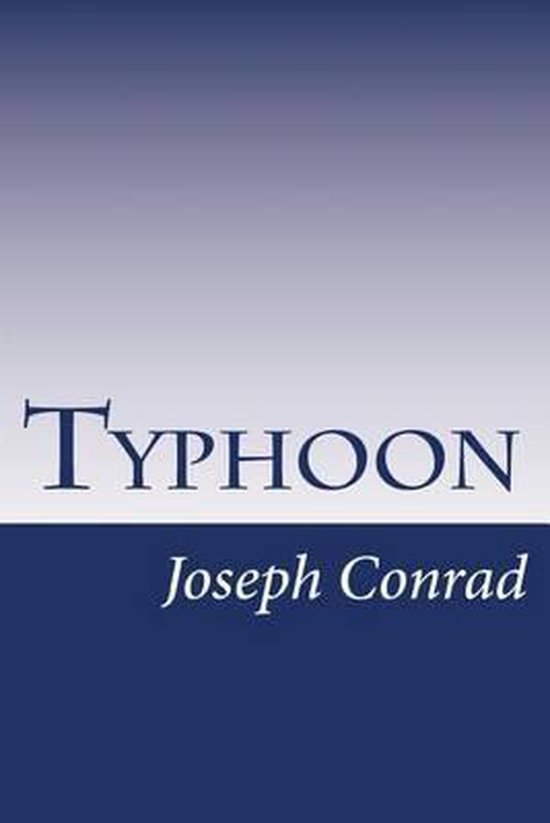 Typhoon, Joseph Conrad | 9781499318241 | Boeken | bol.com
