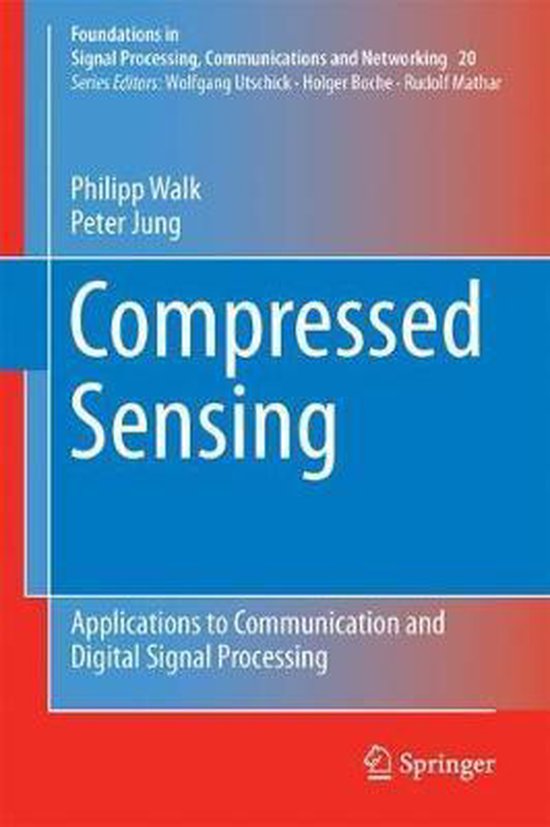 Compressed Sensing | 9789811065408 | Philipp Walk | Boeken | bol.com