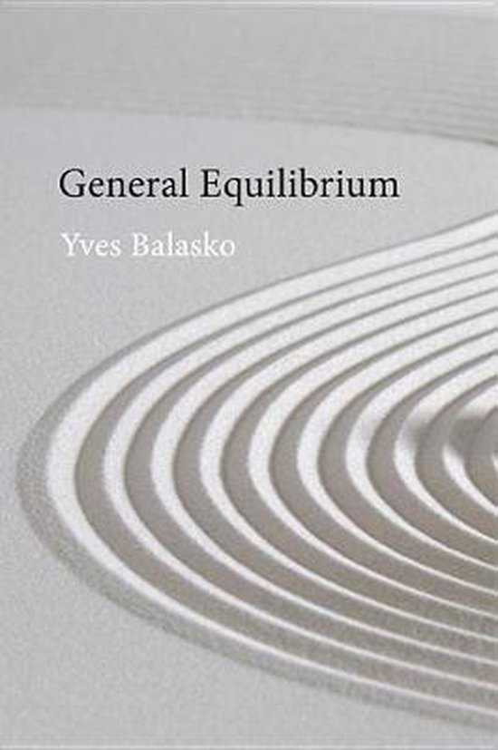 General Equilibrium | 9781788210409 | Professor Yves Balasko | Boeken ...