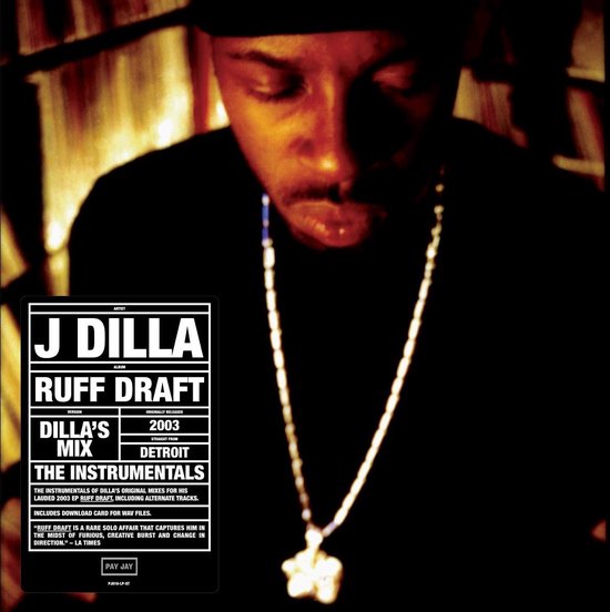 Ruff Draft: Instrumentals, J Dilla | Muziek | bol
