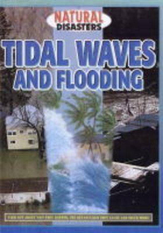 Tidal Waves and Flooding | 9780749648107 | J WALKER | Boeken | bol.com