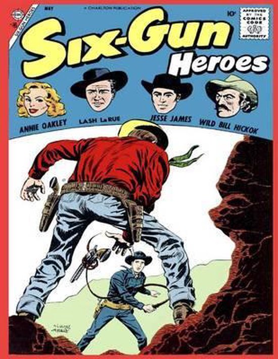 Six-Gun Heroes #46, Charlton Comics | 9781534693685 | Boeken | bol.com