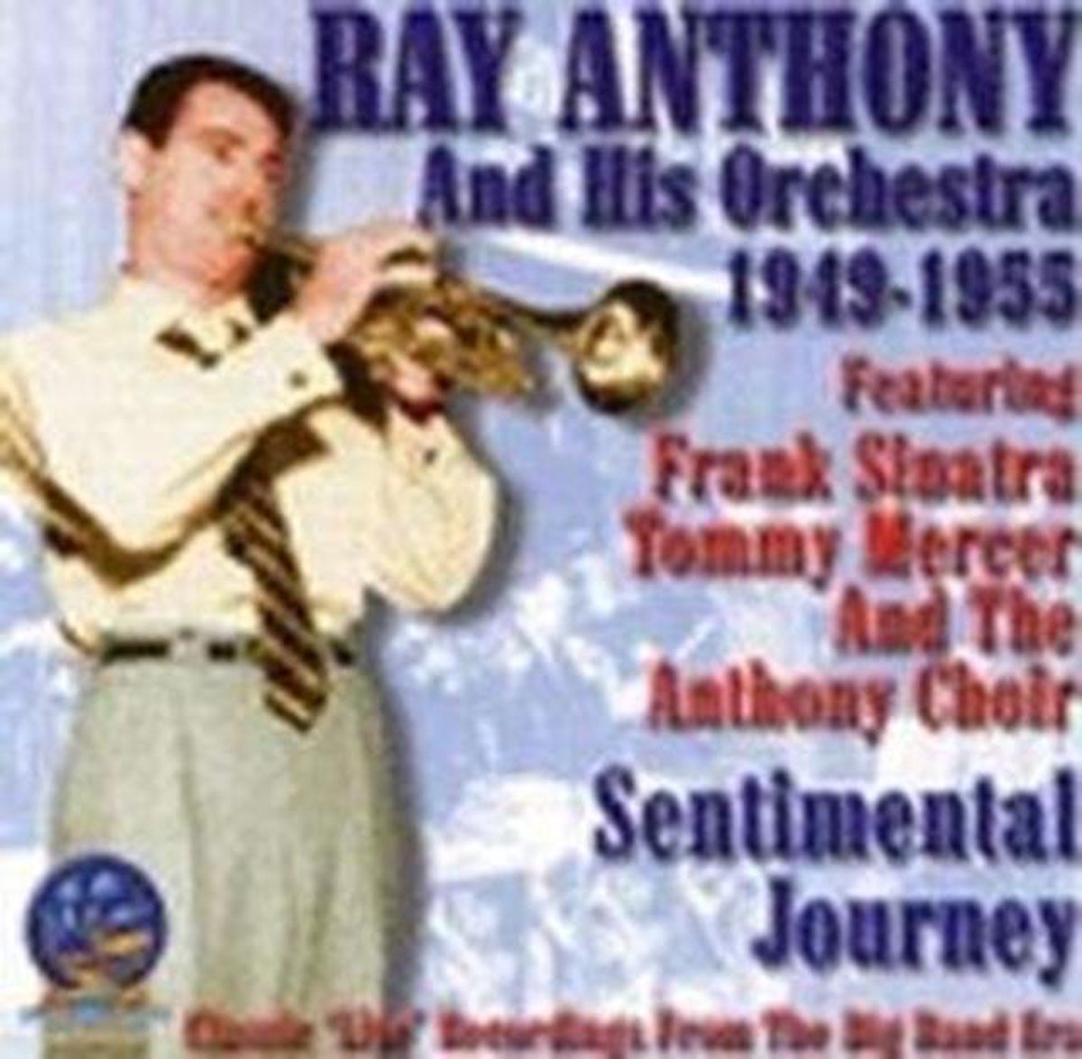Sentimental Journey, Ray Anthony | CD (album) | Muziek | bol.com