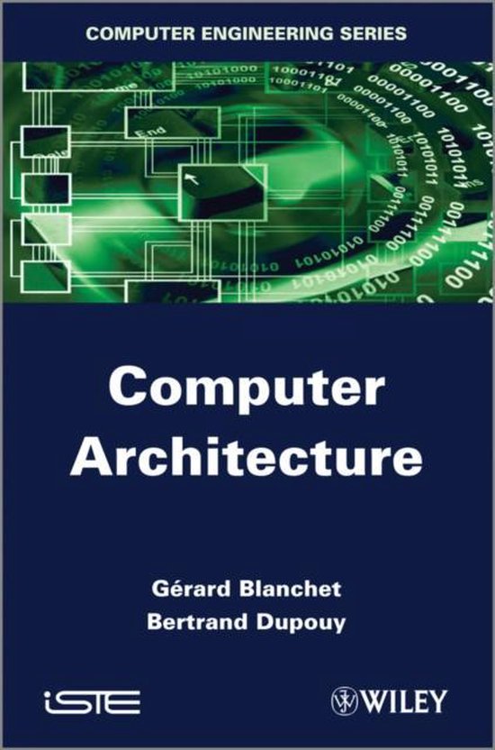 Computer Architecture | 9781848214293 | Bertrand Dupouy | Boeken | bol