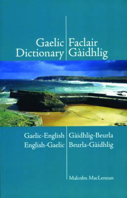Gaelic Dictionary, Malcolm Maclennan | 9780861521715 | Boeken | bol