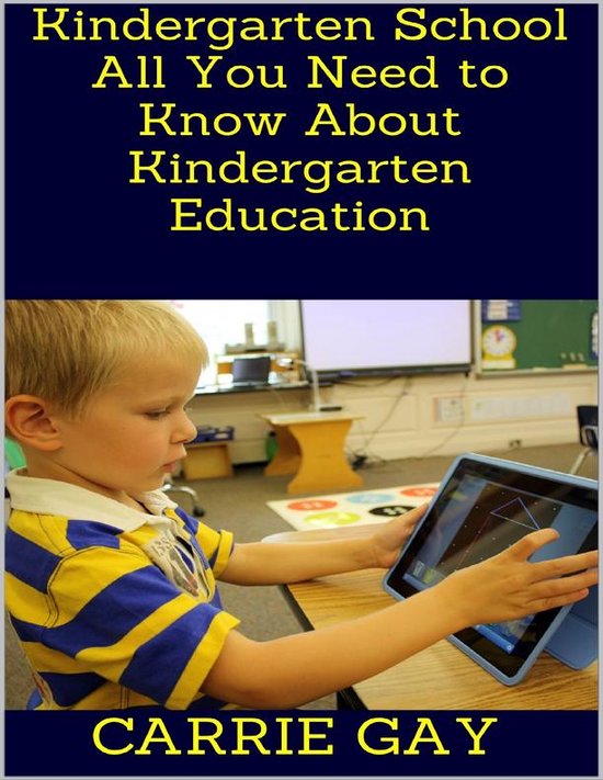 Kindergarten School: All You Need to Know About Kindergarten Education ...