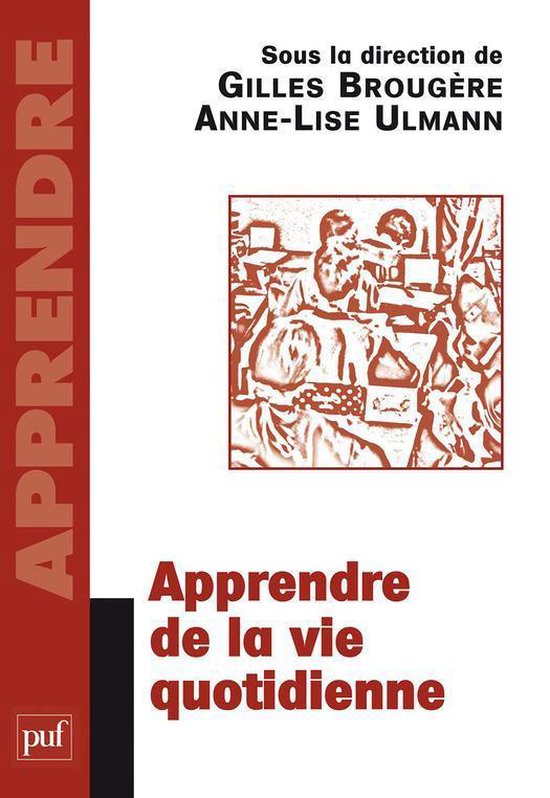 Apprendre de la vie quotidienne (ebook), Anne-Lise Ulmann ...
