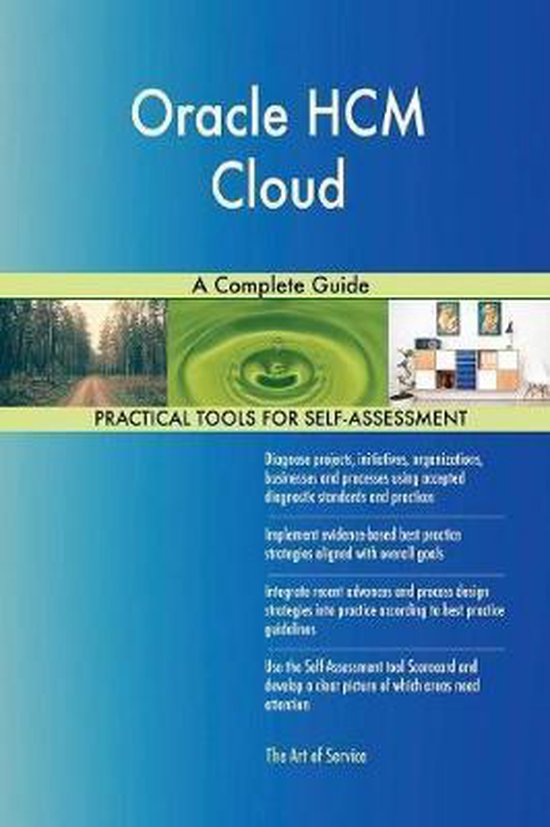 Oracle HCM Cloud A Complete Guide | 9780655347378 | Gerardus Blokdyk | Boeken | bol.com