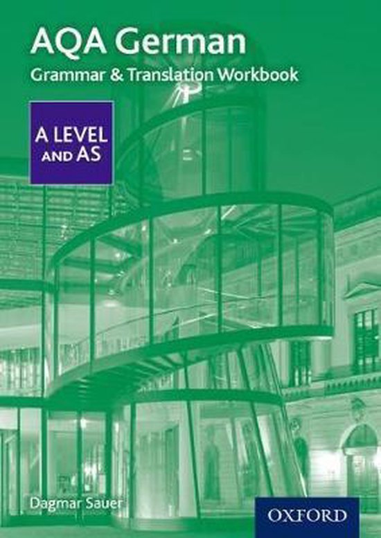 AQA German A Level and AS Grammar & Translation Workbook ...
