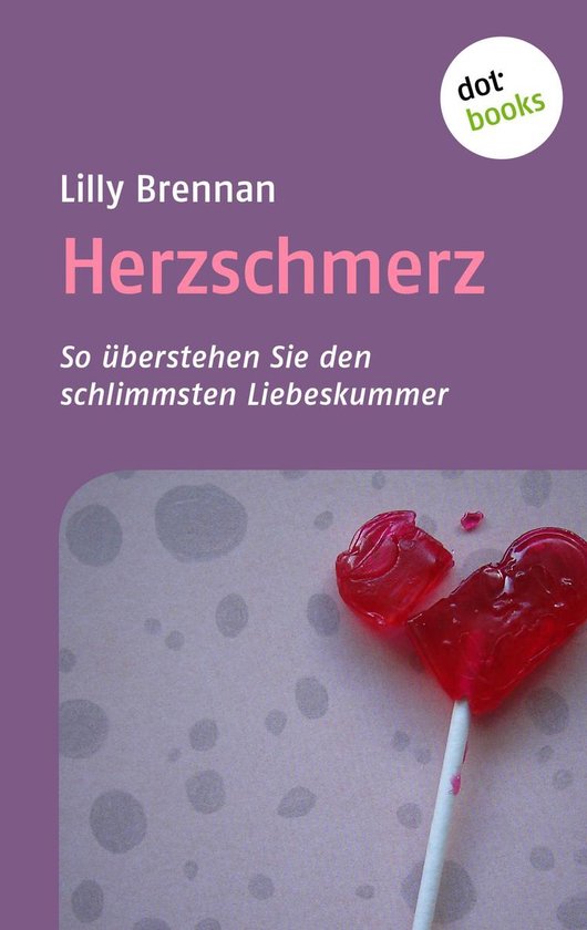 Herzschmerz (ebook), Lilly Brennan | 9783955201241 | Boeken | bol.com