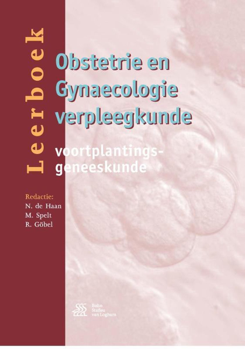Leerboek obstetrie en gynaecologie verpleegkunde | 9789036812979 | Haan ...