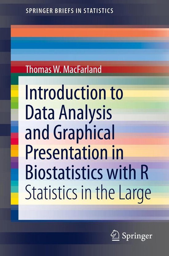 Introduction to Data Analysis and Graphical Presentation in Biostatistics with R... | bol.com
